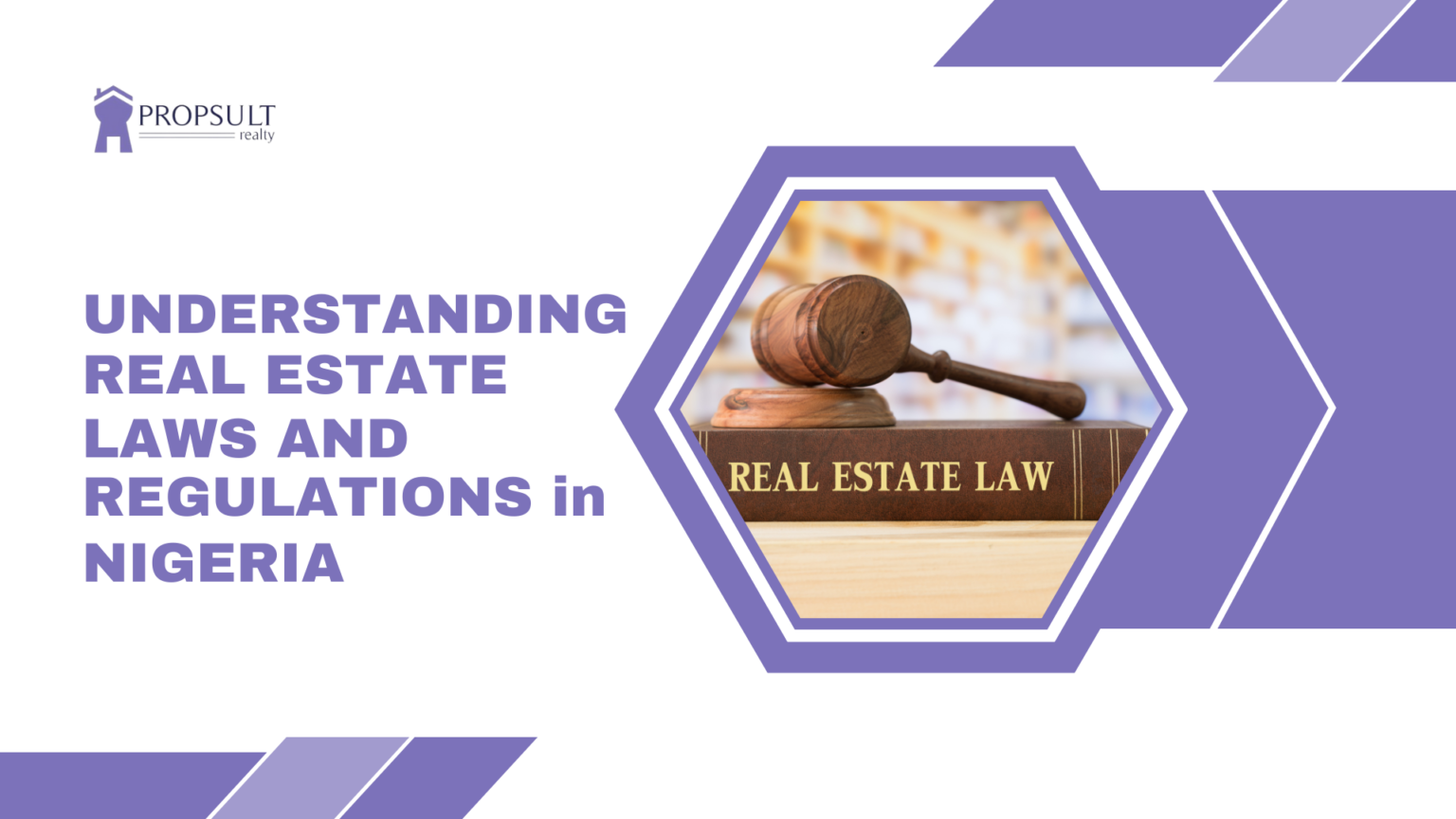 Understanding Real Estate Laws and Regulations in Nigeria