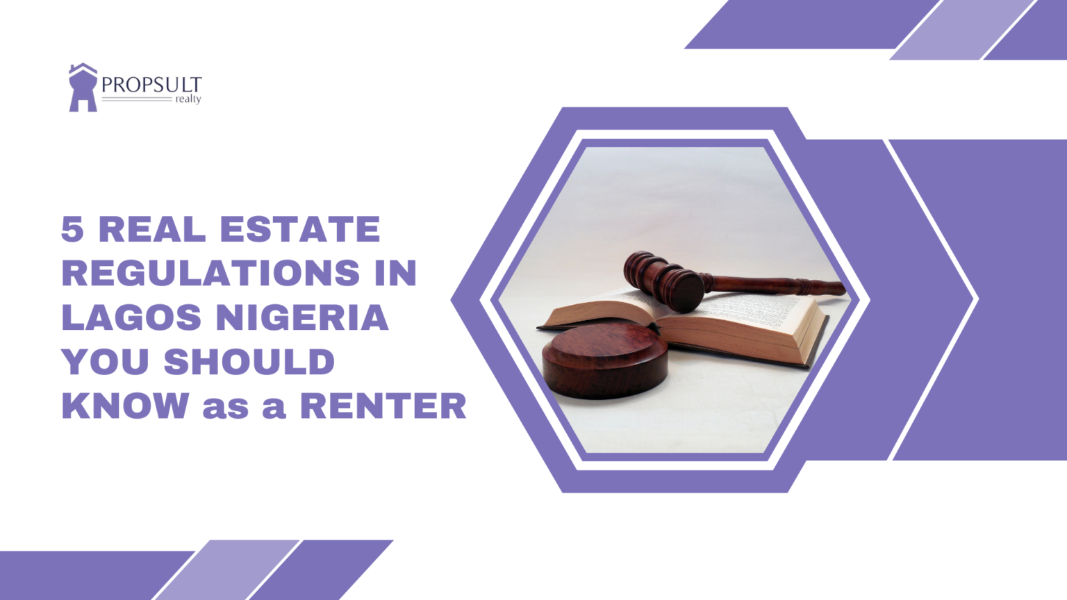 A Renter's Guide: 5 Key Real Estate Regulations in Lagos